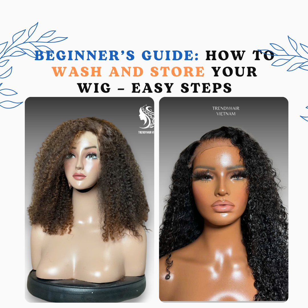 Beginner’s Guide: How to Wash and Store Your Wig – Easy Steps