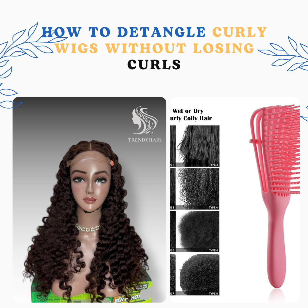 How to Detangle Curly Wigs Without Losing Curls